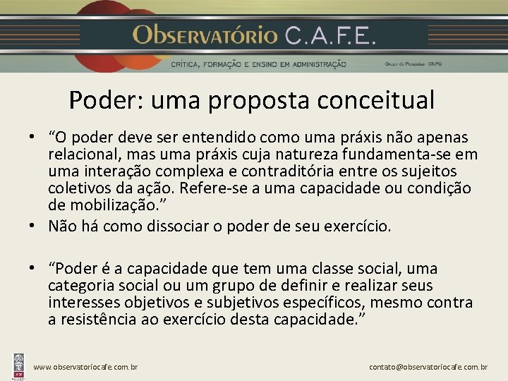 Poder Cultura e Controle Organizacional Profa Carolina Saraiva