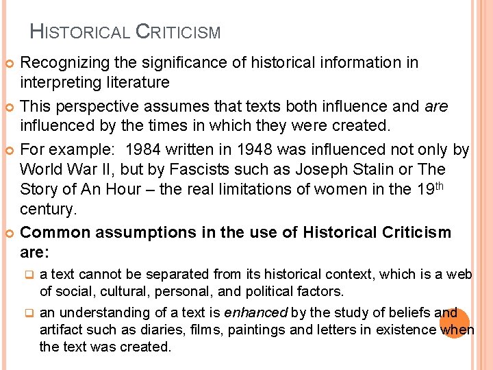 UNIT 2 Notes HISTORICAL CRITICISM Recognizing the significance