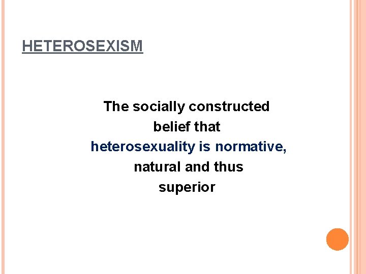 SEXUAL DIVERSITY Lesson 7 October 4 th 2010