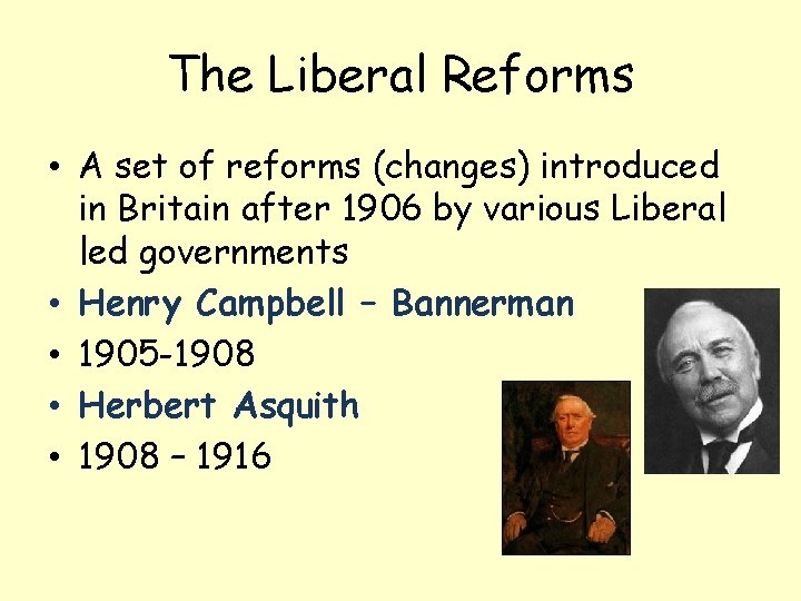Britain 1851 1951 Liberal Reforms Introduction Higher History