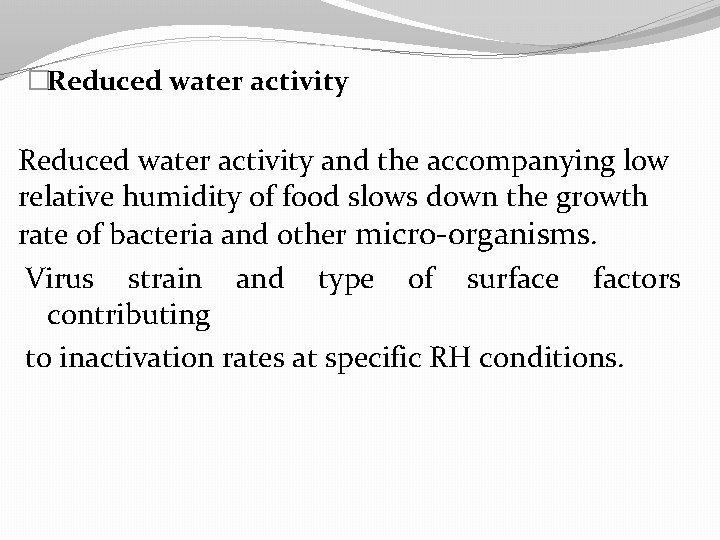 Inactivation of food borne viruses by preservation methods