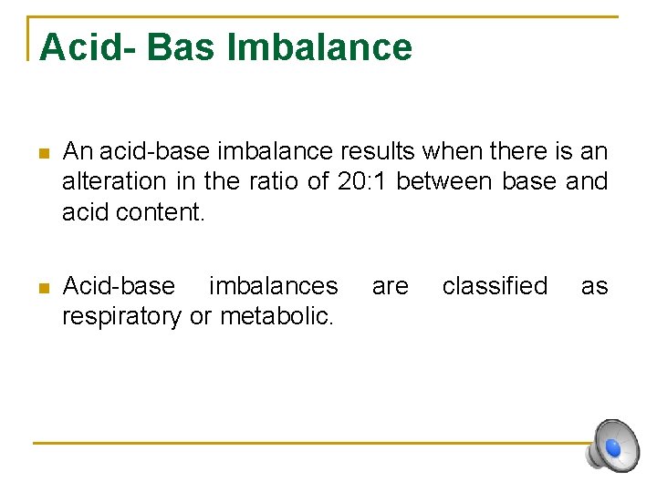 Acid base balance By Dr Warda Ramadan Lecturer