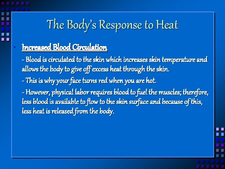 HEAT STRESS Presented by Environmental Health and Safety
