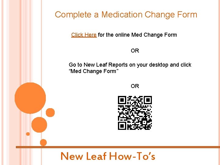 How To Do Medication Changes New Leaf HowTos