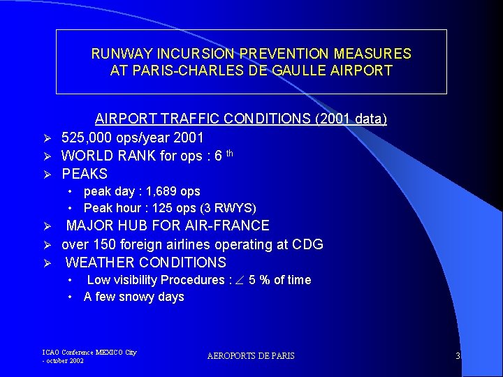 RUNWAY INCURSION PREVENTION MEASURES AT PARISCHARLES DE GAULLE