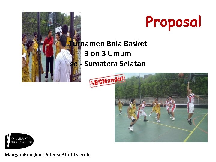Proposal Turnamen Bola Basket 3 on 3 Umum