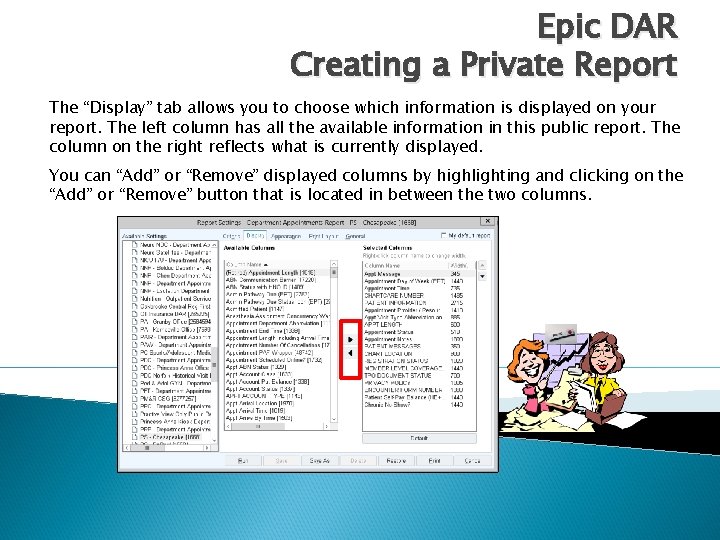 Lesson 6 Epic DAR Creating a Private Report
