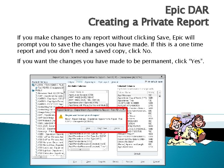 Lesson 6 Epic DAR Creating a Private Report