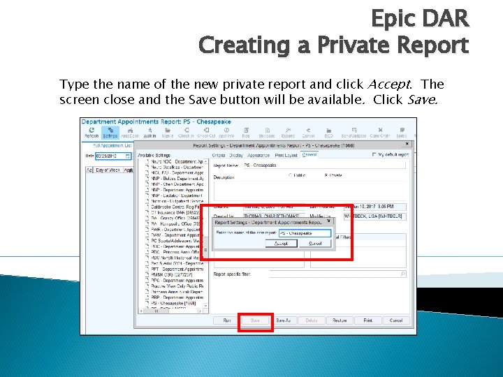 Lesson 6 Epic DAR Creating a Private Report
