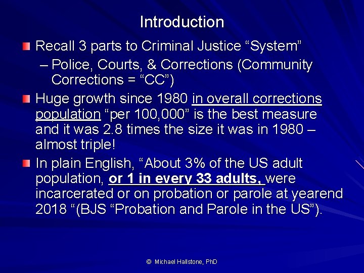 Describing the Community Corrections Population A brief look