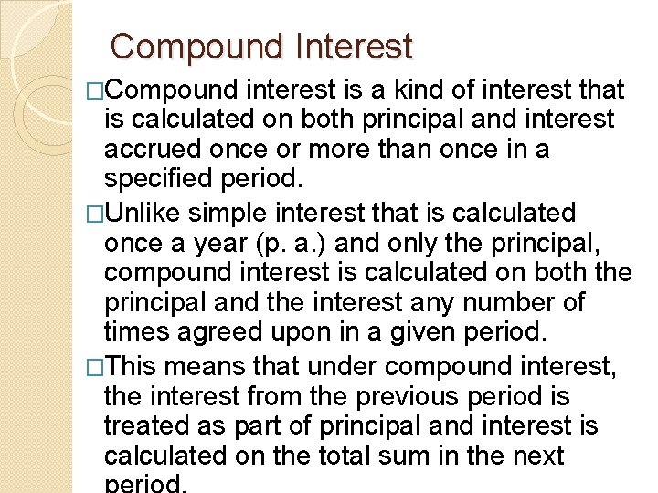 ISD 151 BUSINESS MATHEMATICS COMPOUND INTEREST AND PRESENT