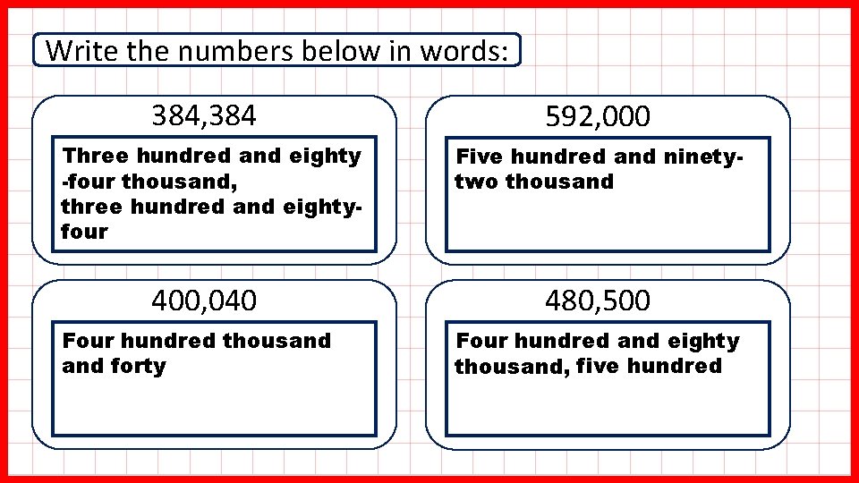 Year 5 Place Value 1 Write numbers up