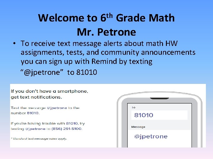 Welcome to 6 th Grade Math Mr Petrone