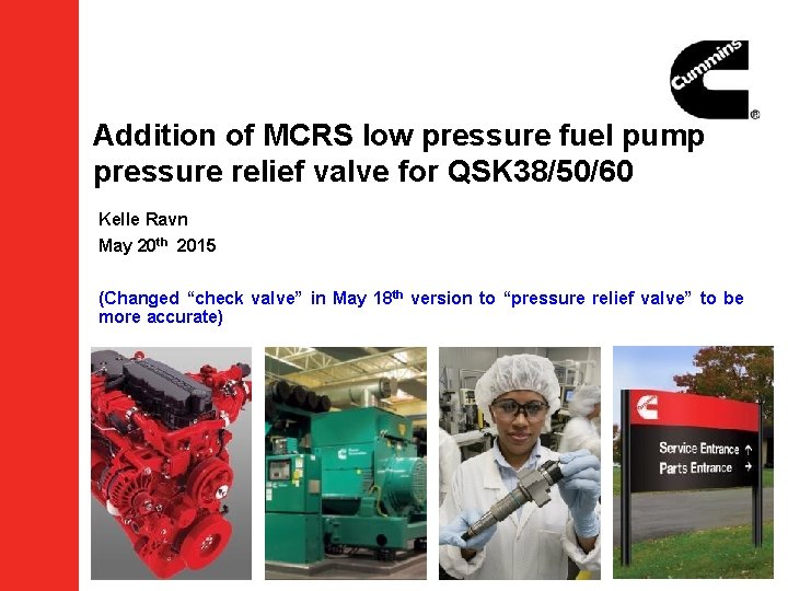 Addition of MCRS low pressure fuel pump pressure
