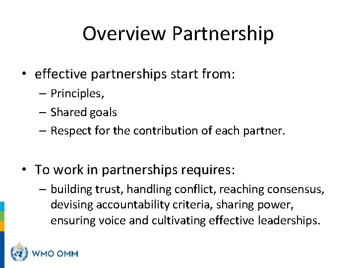 Partnership and Resource Mobilization Dr Mark Higgins EUMETSAT