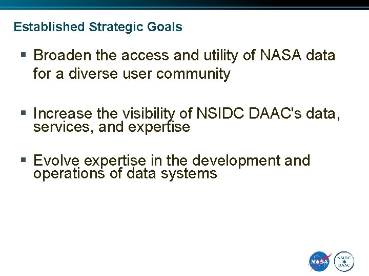 NSIDC DAAC Status NSIDC UWG 11 12 September