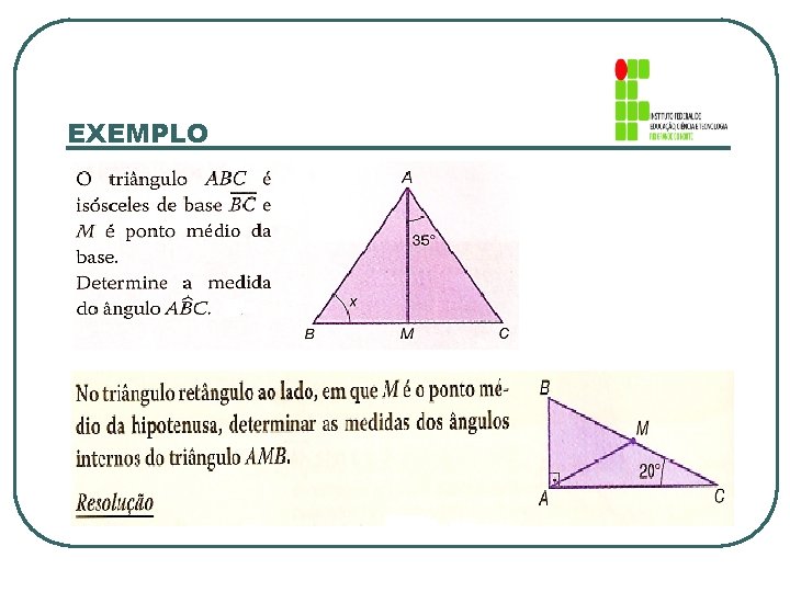GEOMETRIA PLANA TRI NGULOS Professor Marcelo Silva marcelo