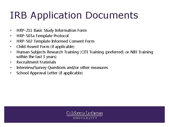 Institutional Review Board IRB IRB Application and Review