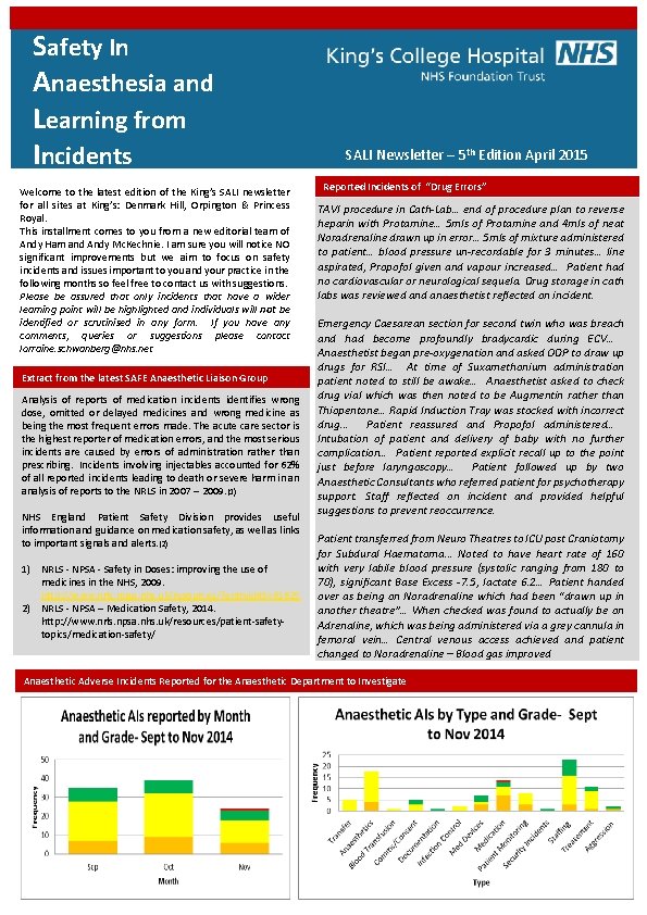 Safety In Anaesthesia and Learning from Incidents Welcome