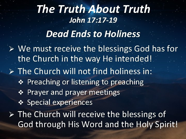 The Truth About Truth John 17 17 19