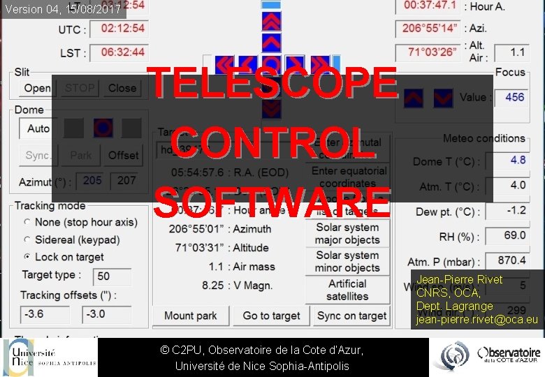 Version 04 15082017 TELESCOPE CONTROL SOFTWARE JeanPierre Rivet
