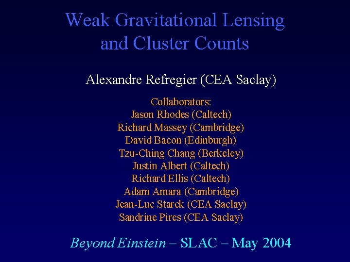 Weak Gravitational Lensing and Cluster Counts Alexandre Refregier