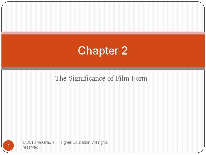Chapter 2 The Significance of Film Form 1