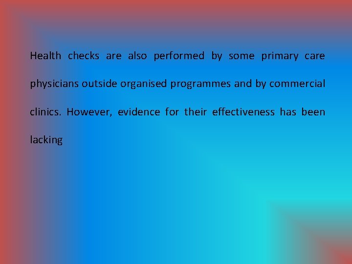 General health checks in adults for reducing morbidity