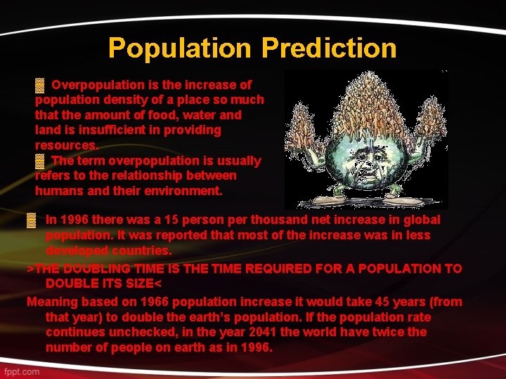 Over Population Debra Dent Population Prediction Overpopulation is