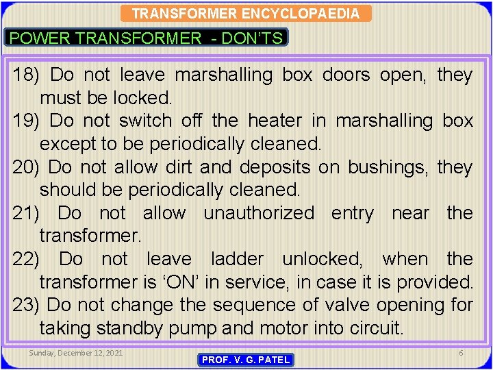 Donts Dos For Power Transformers PRESENTED BY PROF