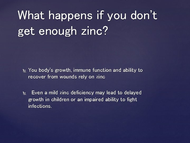 Zinc By Julia and Jess What is zinc