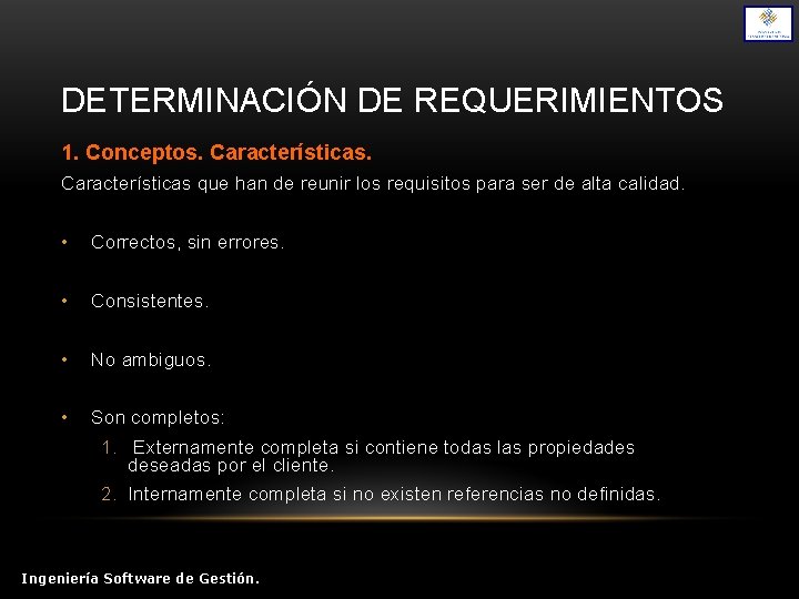 DETERMINACIN DE REQUERIMIENTOS Tabla de contenidos 1 Conceptos