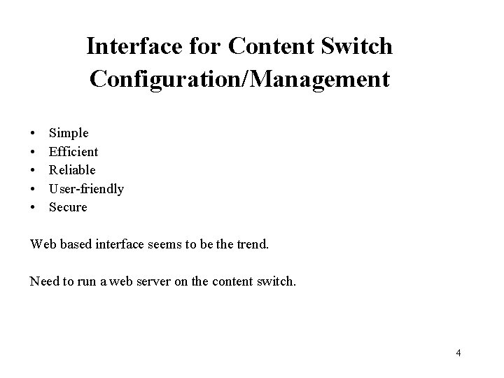 Design of Web Interface for Advanced Content Switch