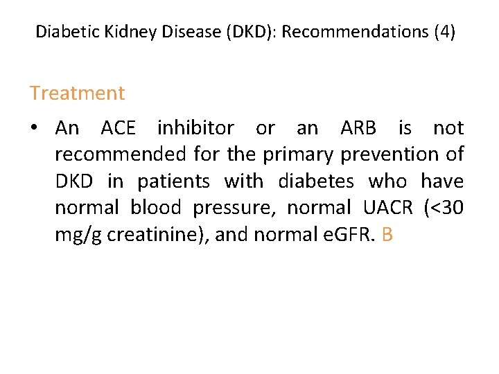 Microvascular Complications and Foot Care Diabetic Kidney Disease