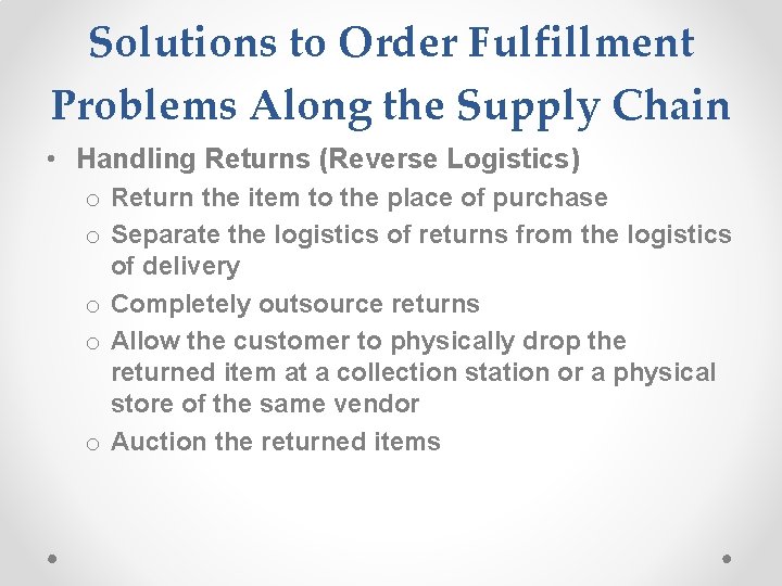 Chapter 13 Order Fulfillment along the Supply Chain