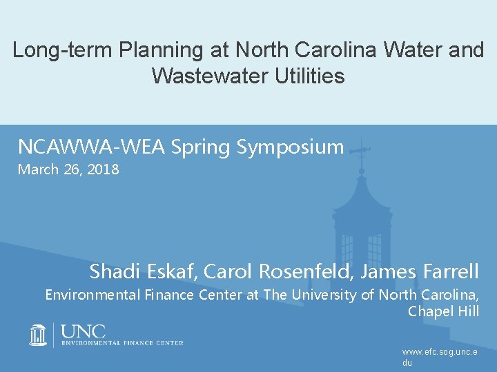 Longterm Planning at North Carolina Water and Wastewater