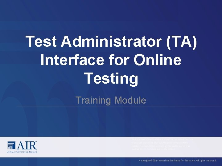 Test Administrator TA Interface for Online Testing Training