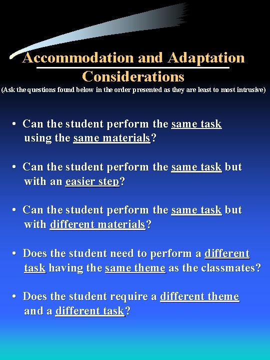 Meeting Student Needs Accommodations and Adaptations Your Name