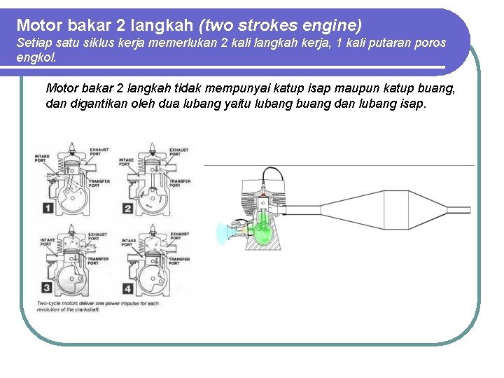 MOTOR BAKAR Kuliah I Pendahuluan p Mesin Kalor