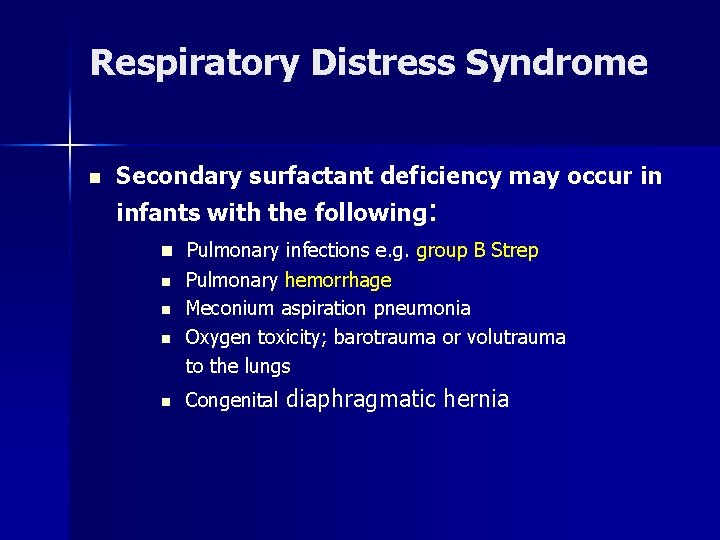 Respiratory Distress Syndrome or Hyaline Membrane Disease Dr