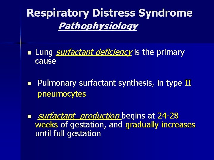 Respiratory Distress Syndrome or Hyaline Membrane Disease Dr