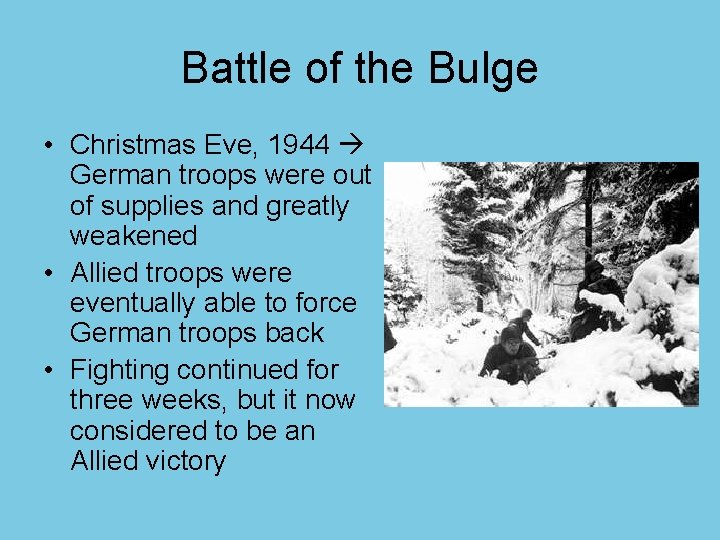 The End of WWII Battle of the Bulge