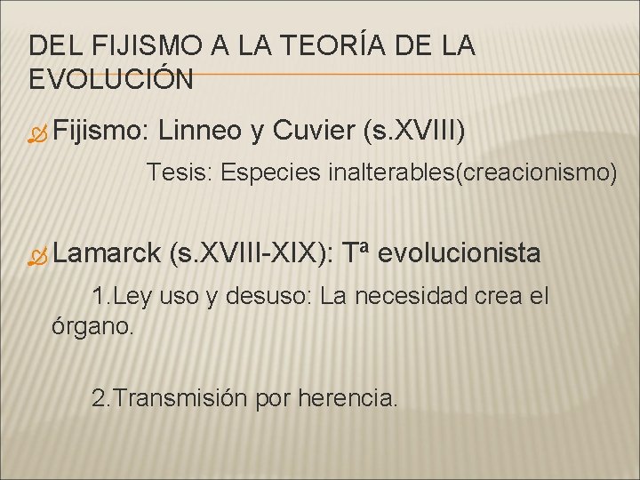 DEL FIJISMO A LA TEORA DE LA EVOLUCIN