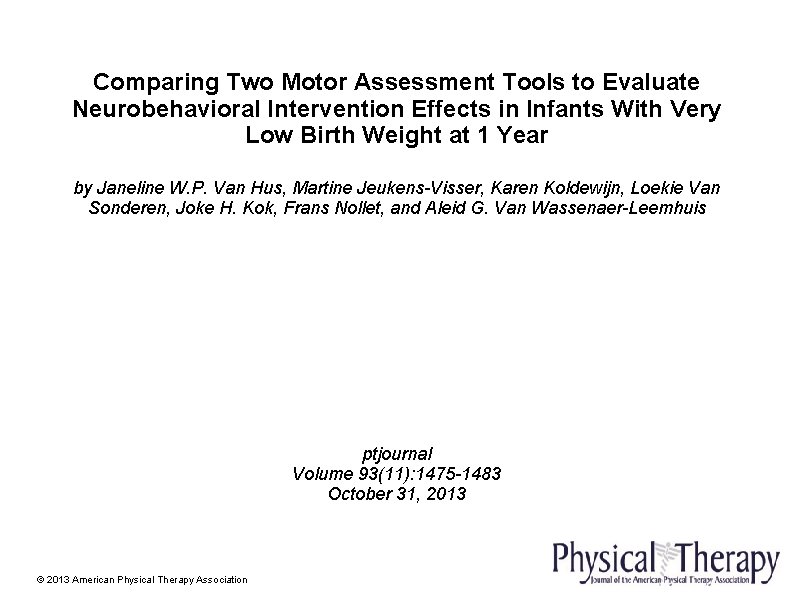Comparing Two Motor Assessment Tools to Evaluate Neurobehavioral