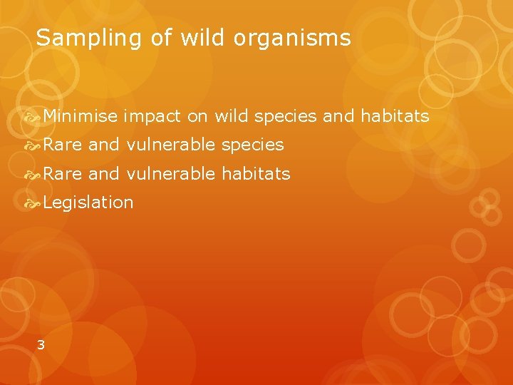 Field techniques for Biologists Health and Safety Sampling
