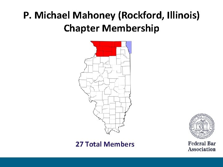 P Michael Mahoney Rockford Illinois Chapter FBA Mission