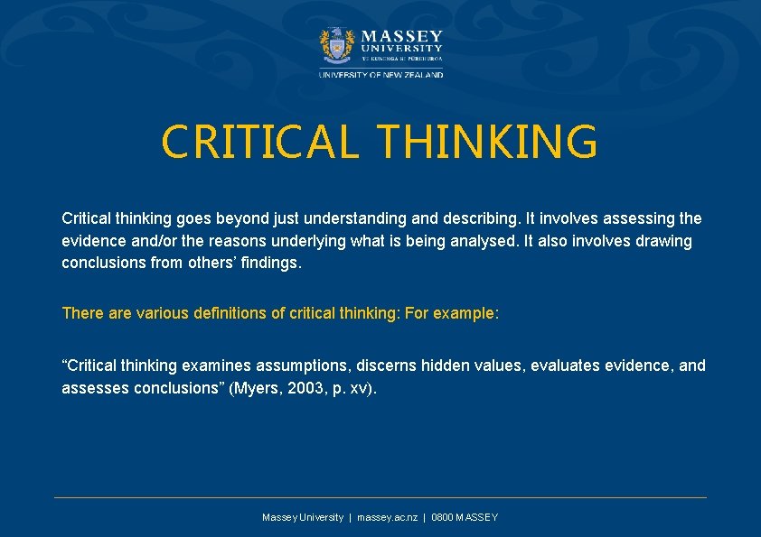 HOW TO DO CRITICAL ANALYSIS Massey University massey