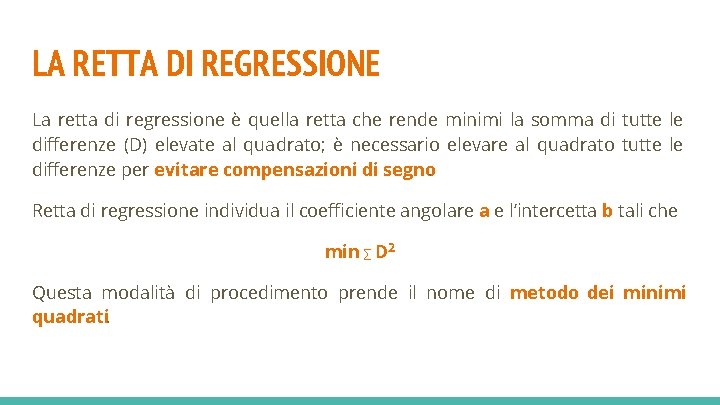 LA REGRESSIONE LINEARE Per lanalisi di serie storiche