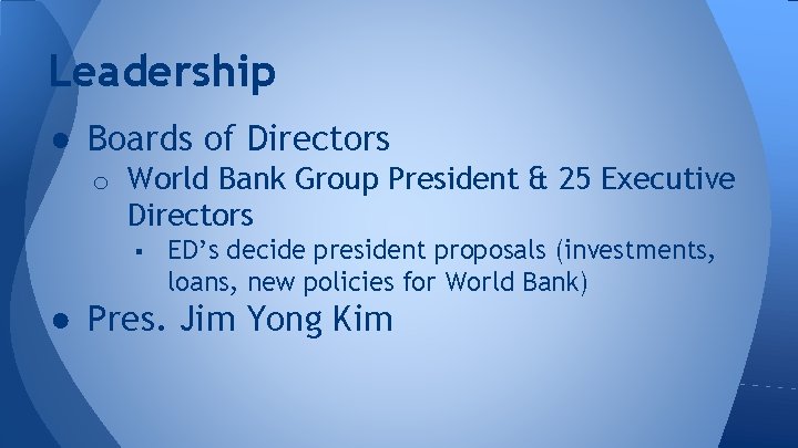 World Bank by Tanya Krishnakumar What is the