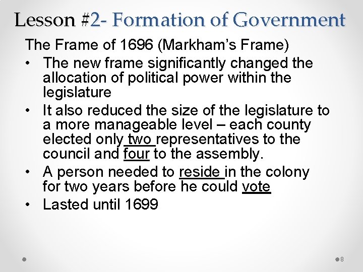 Lesson 2 Formation of Government 1 Lesson 2